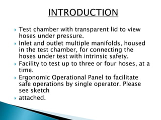 Hose test bench ppt | PPTX