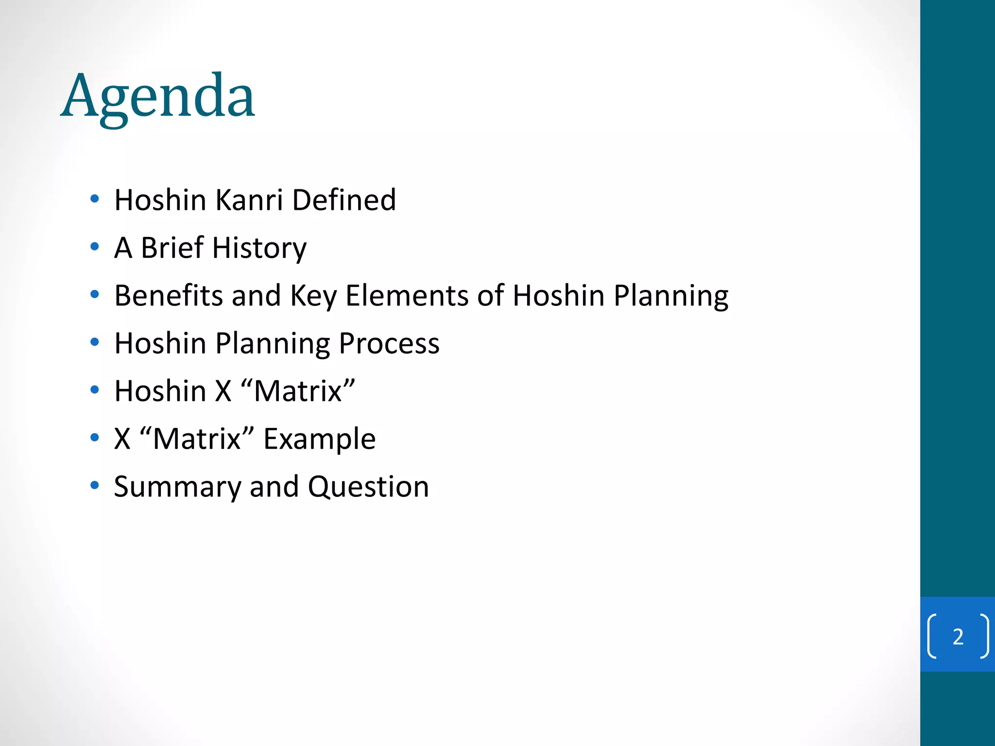 Hoshin-Kanri-Strategic-Planning-Process-Clinic | PPTX