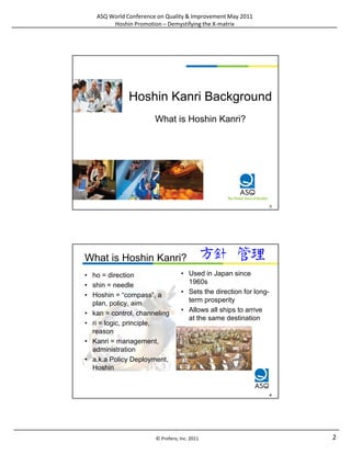 Hoshin promotion demystifying the x-matrix - manos | PDF