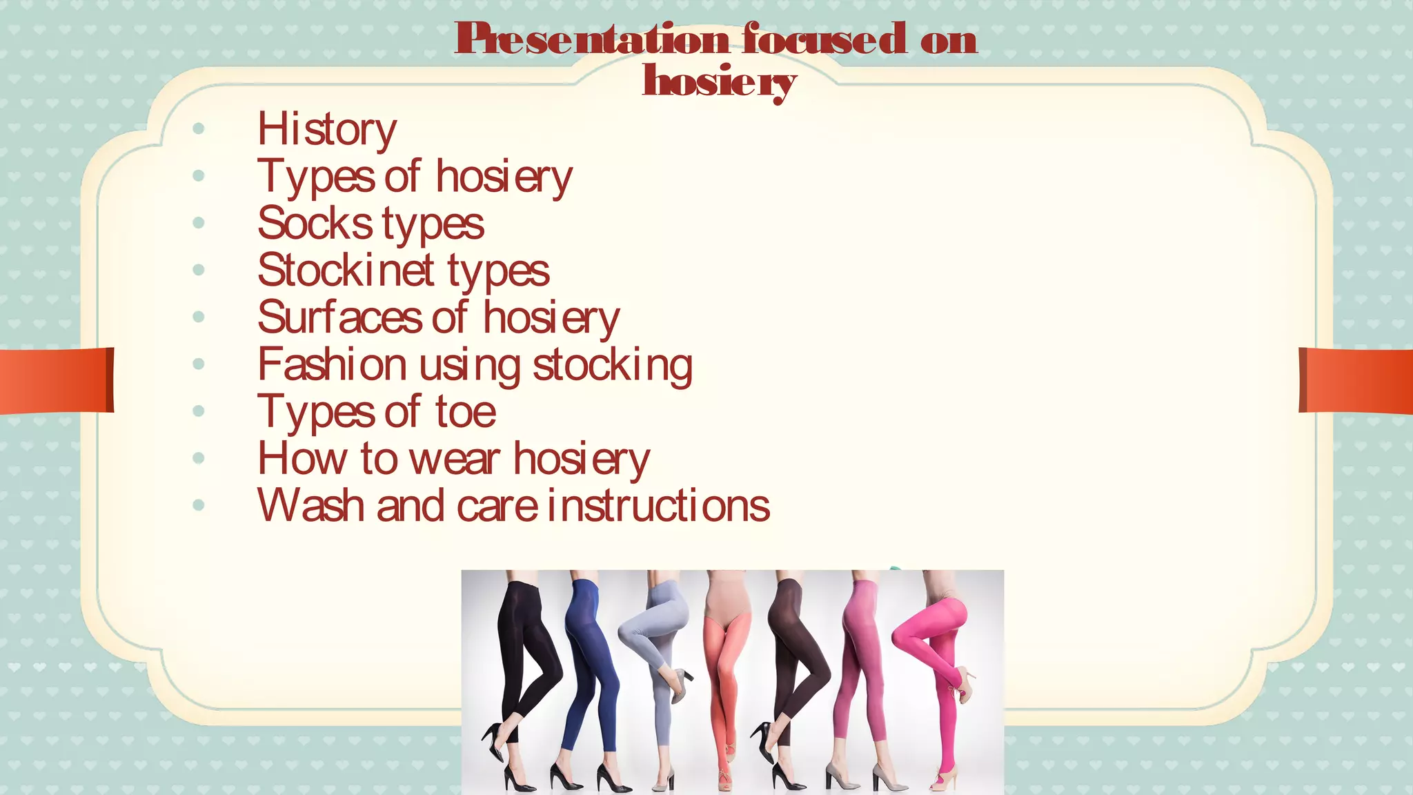 All about Hosiery_Dr.Ash | PPS