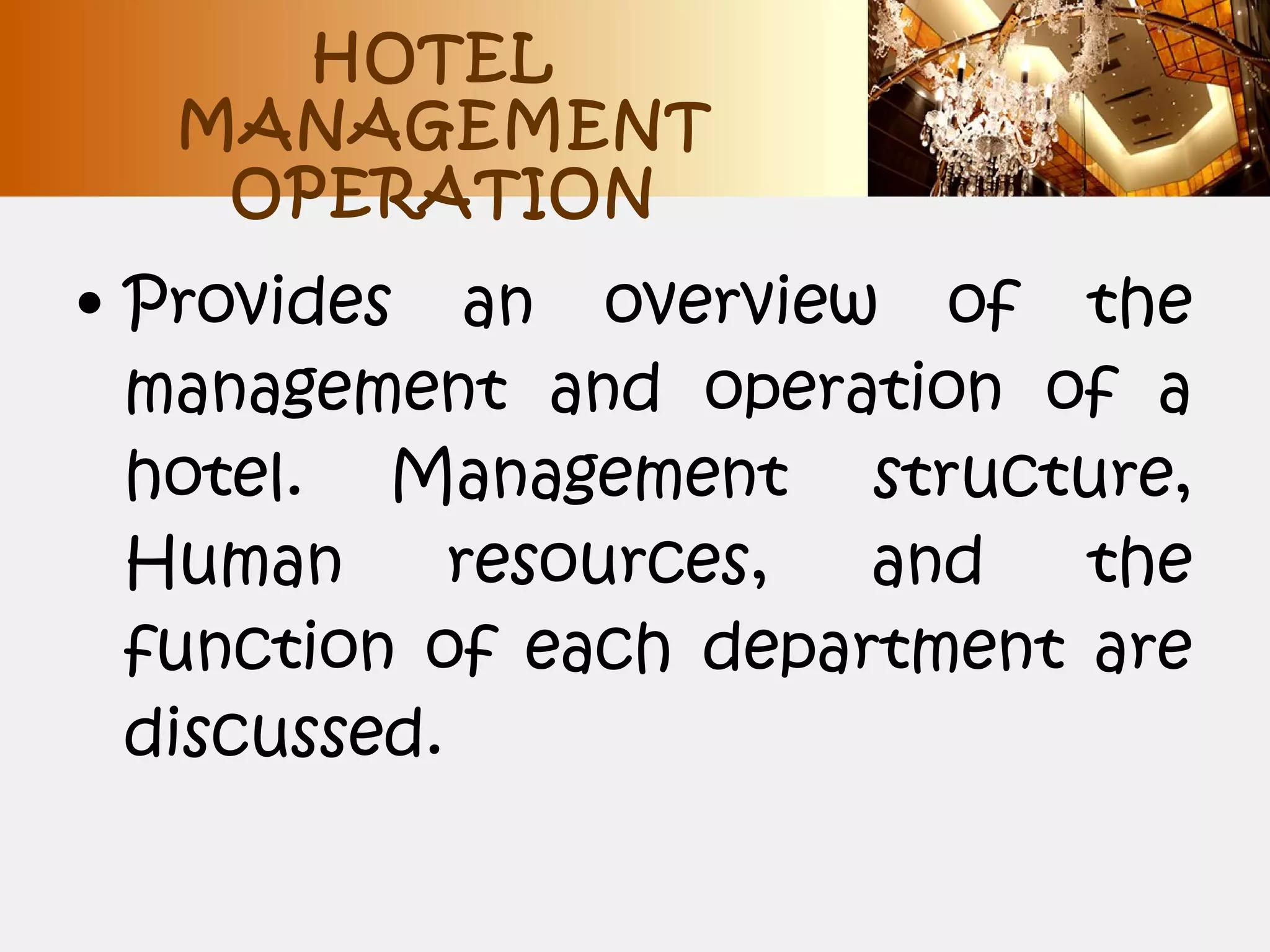 HOSPITALITY OPERATIONAL MANAGEMENT | PPT