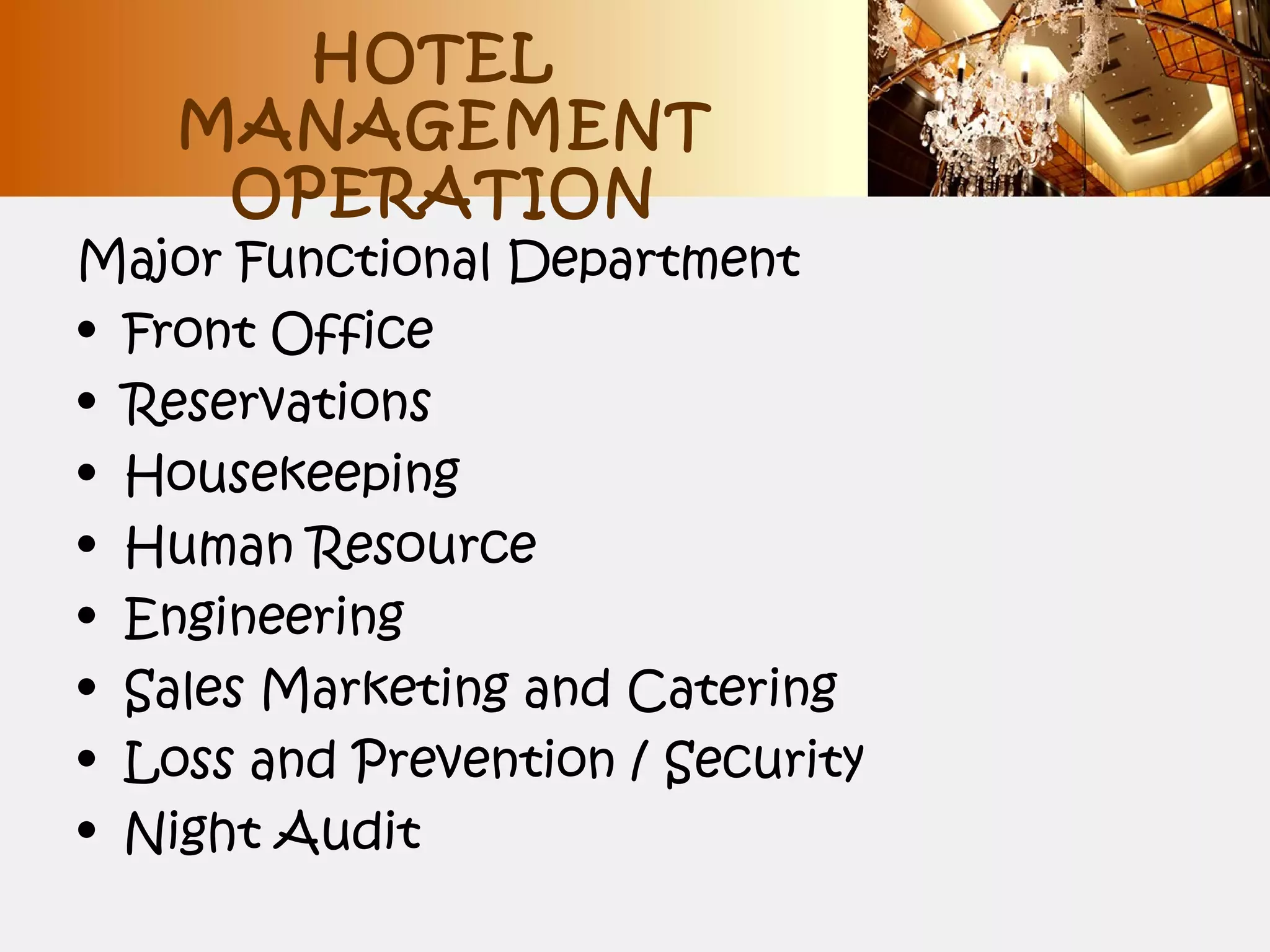 HOSPITALITY OPERATIONAL MANAGEMENT | PPT