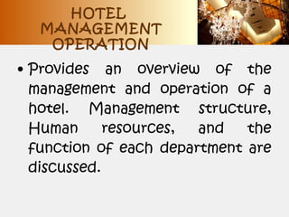 HOSPITALITY OPERATIONAL MANAGEMENT | PPT