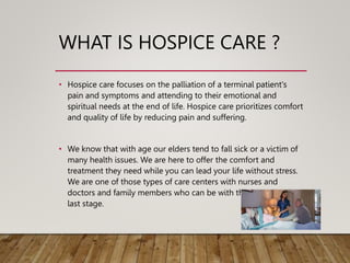 Hospice Care Services For Elders And Their Potential Benefitspptx | PPTX