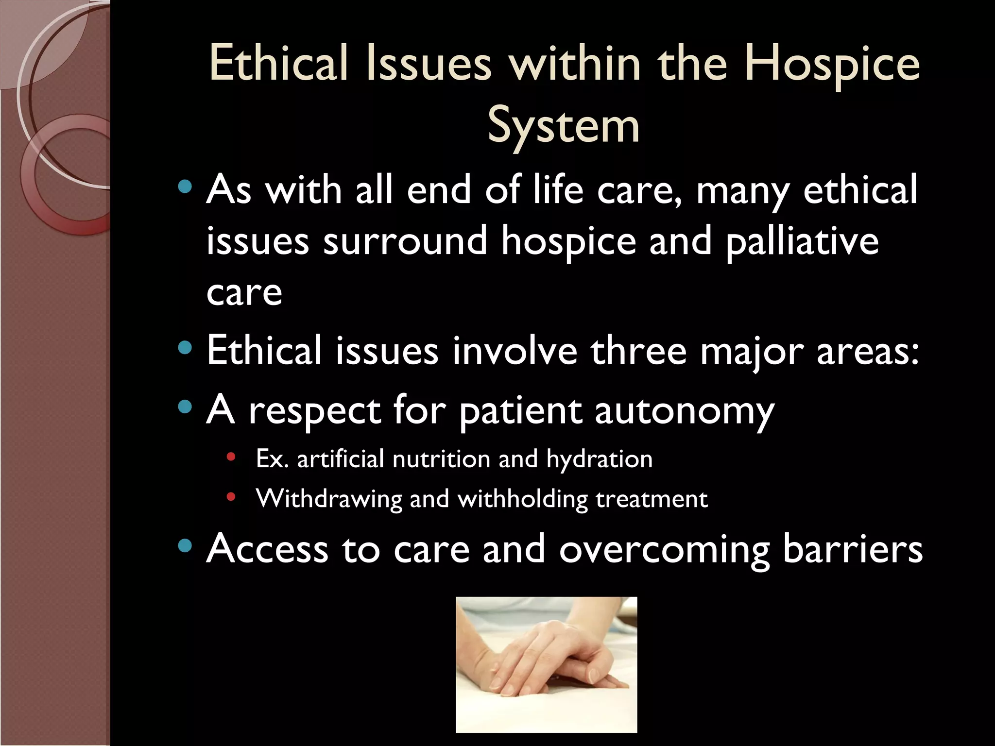 Hospice ethics presentation | PPT