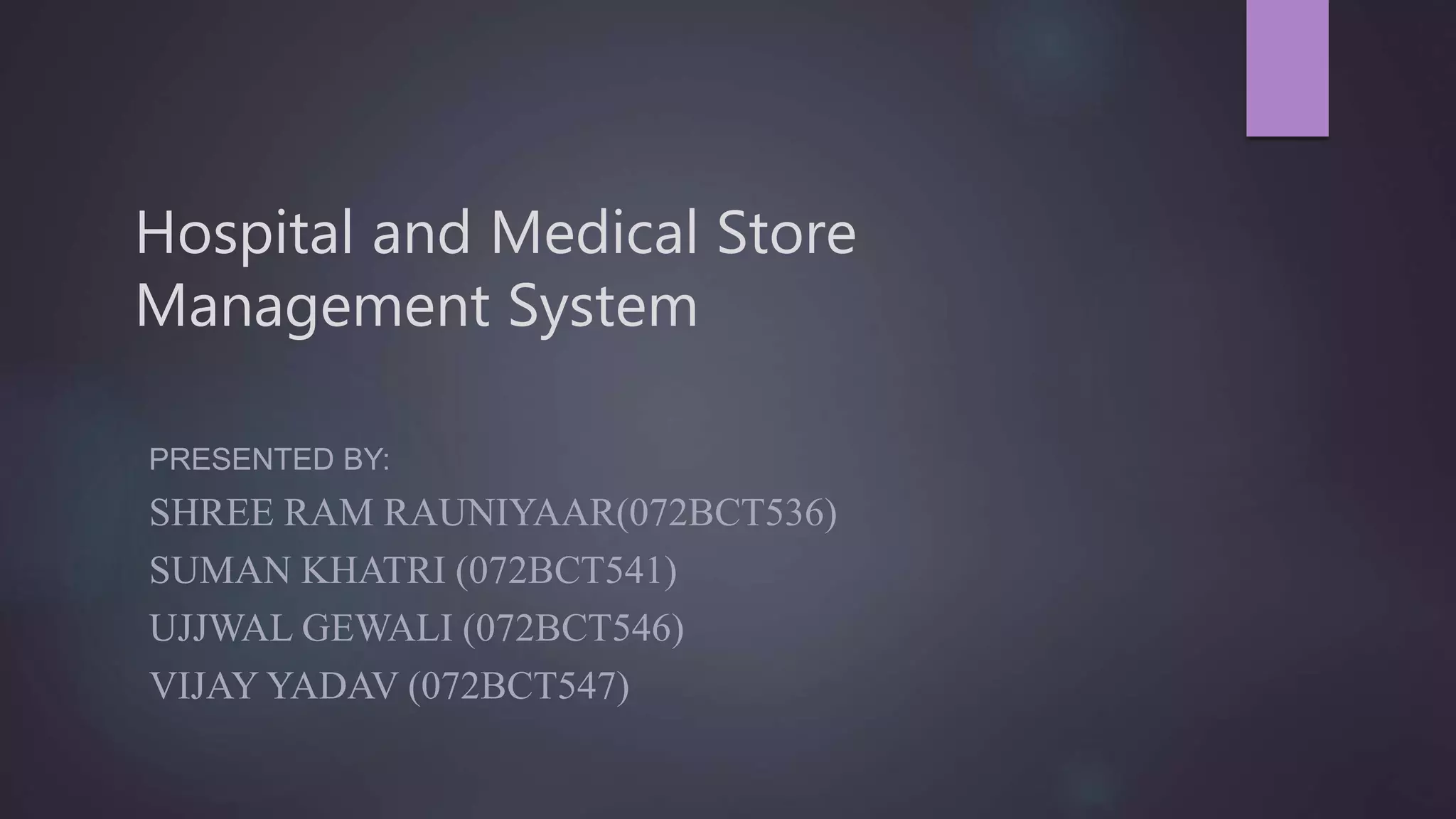 Hospital and-medical-store-management-system | PPTX