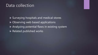 Hospital and-medical-store-management-system | PPTX