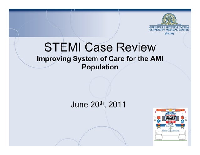 Hospital EMS Case Review STEMI Meeting | PPT