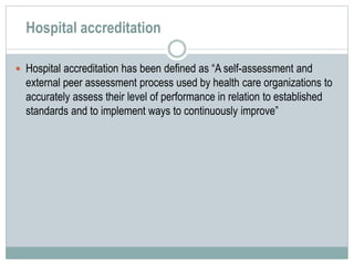 Hospital accreditation | PPTX