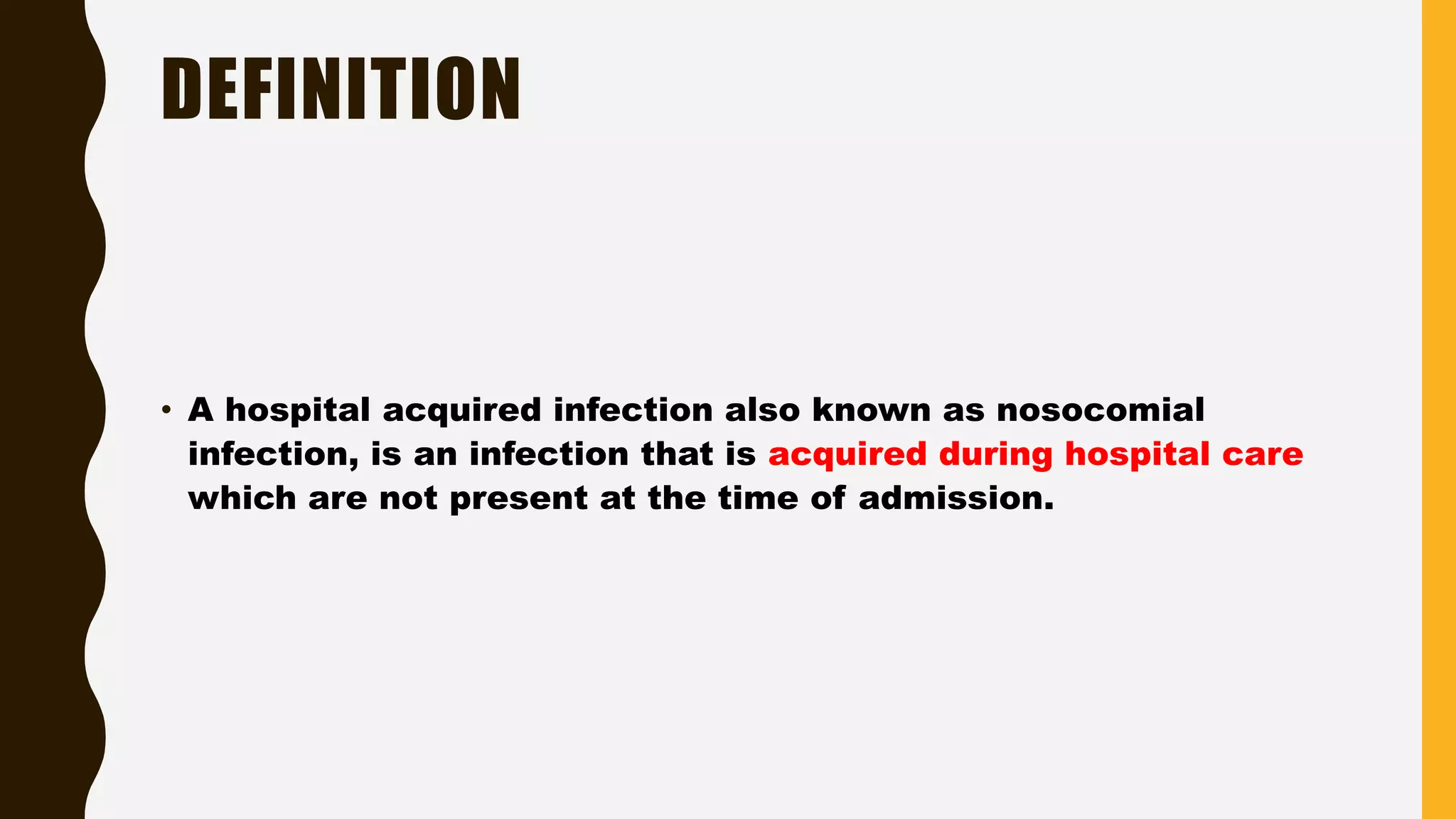 Hospital acquired infection | PPTX