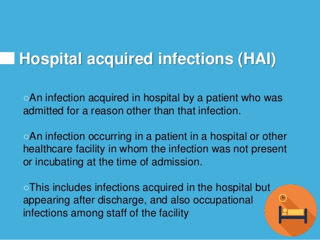Hospital acquired infection and its prevention