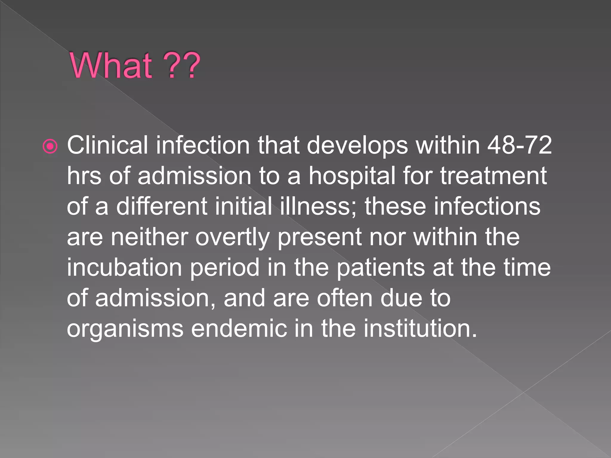 Hospital acquired infections | PPTX