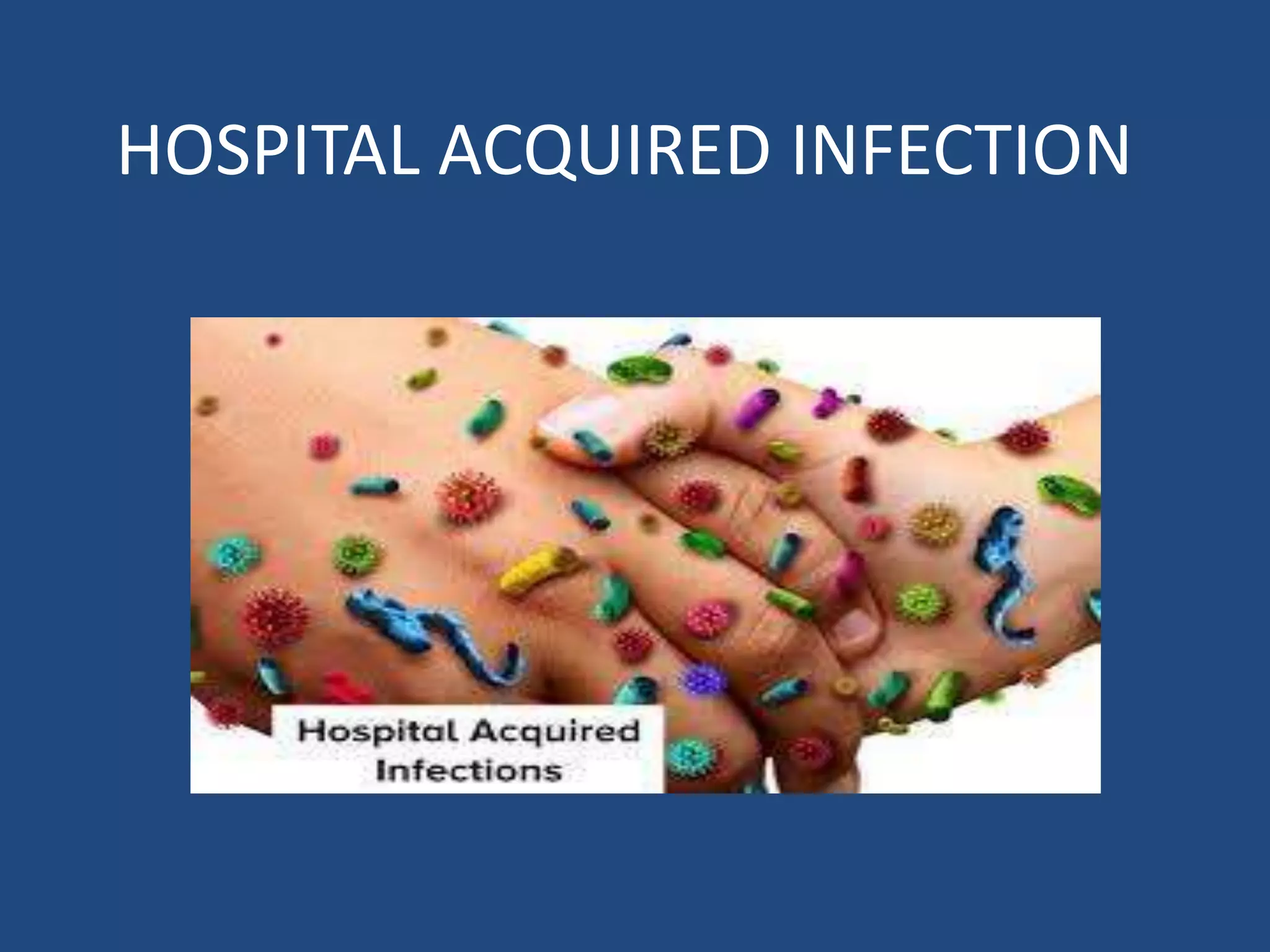 hospital acquired infection unit 1.pptx