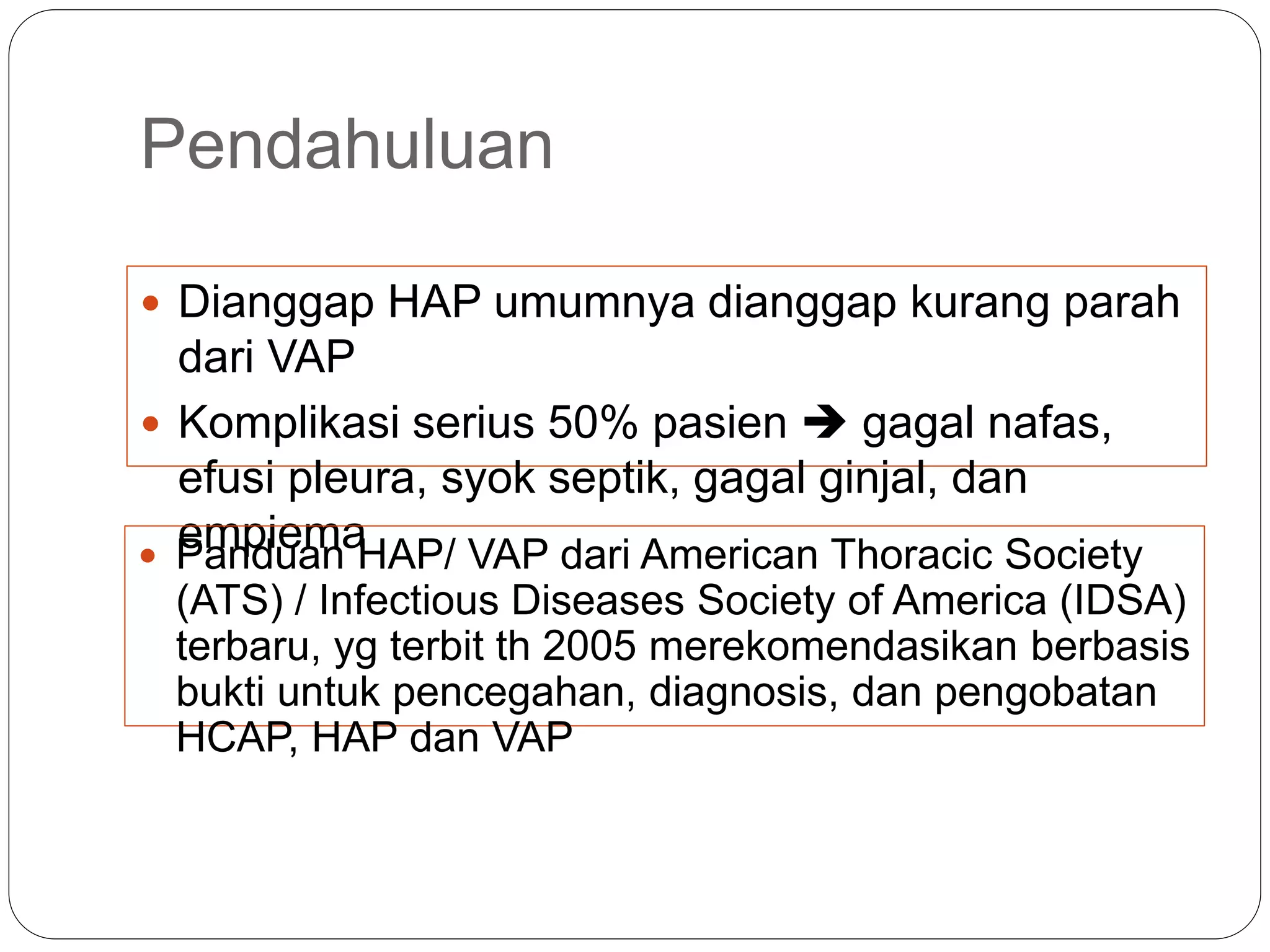 HOSPITAL ACQUIRED PNEUMONIA (HAP).pptx
