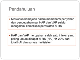 HOSPITAL ACQUIRED PNEUMONIA (HAP).pptx