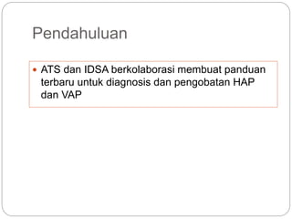 HOSPITAL ACQUIRED PNEUMONIA (HAP).pptx