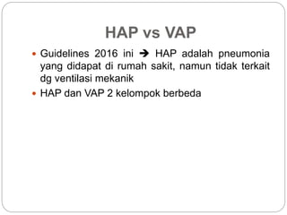 HOSPITAL ACQUIRED PNEUMONIA (HAP).pptx