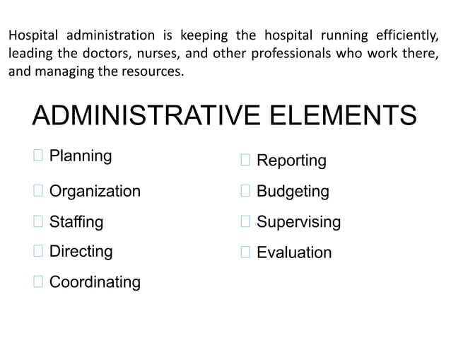 Introduction to Hospital Adminstration | PPTX