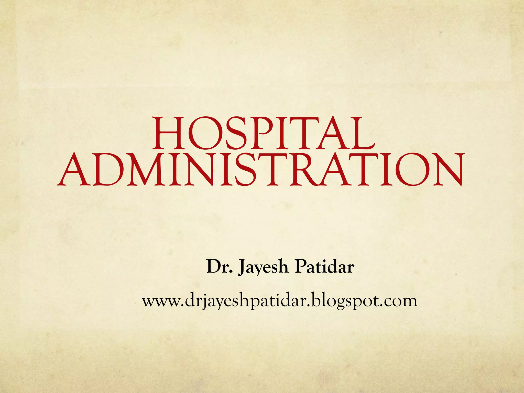 Hospital administration | PPT