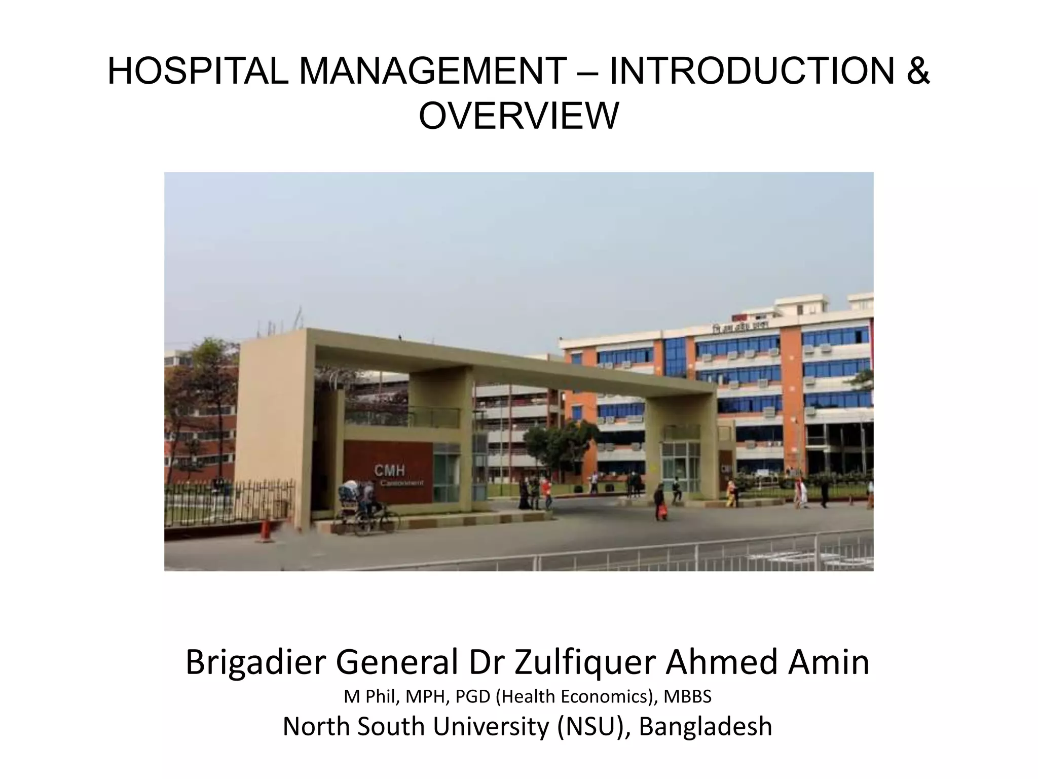 Hospital Administration - Introduction & Overview | PPTX