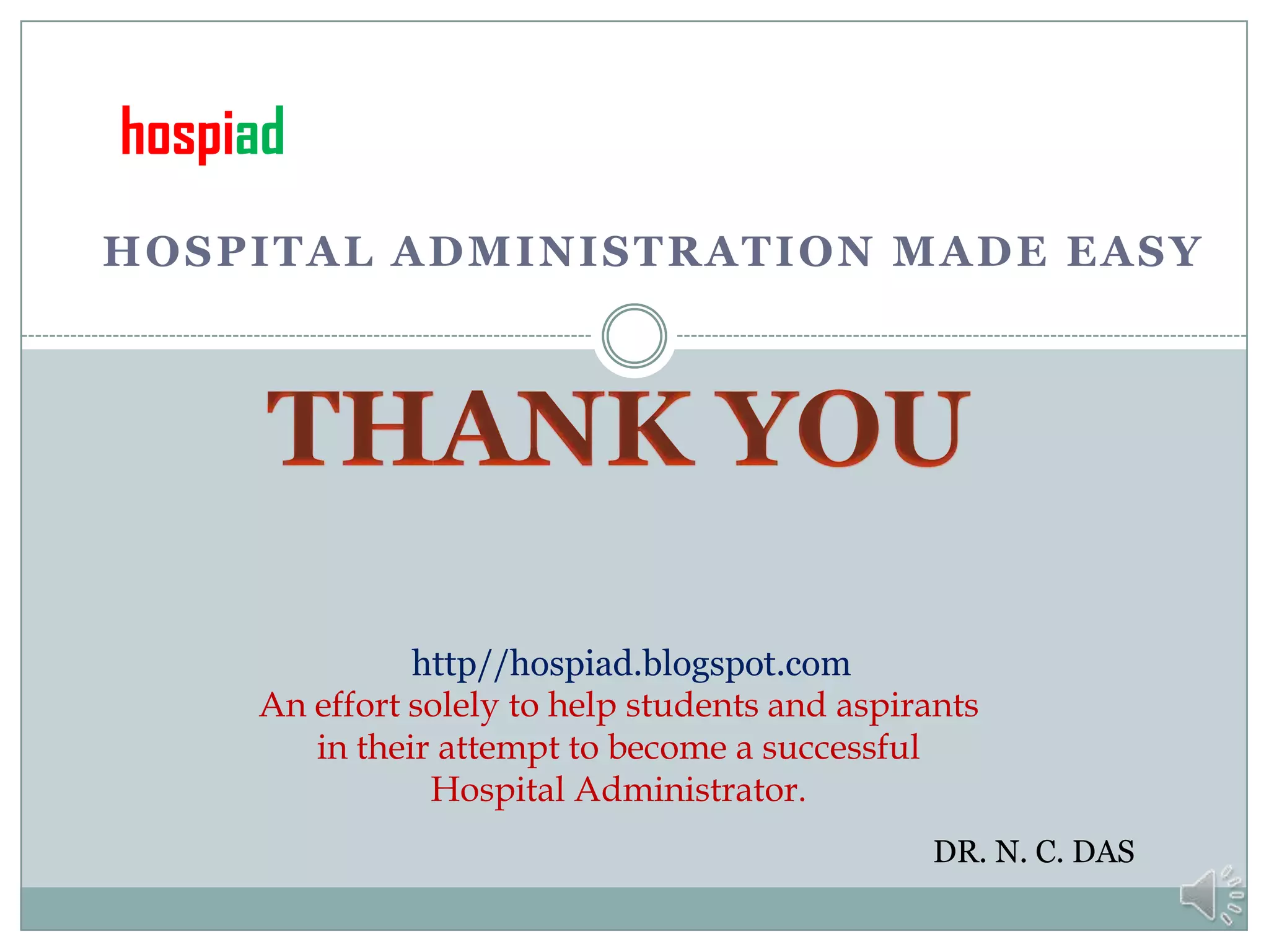 Hospital administration & Hospital Administrator | PPTX