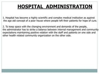 Hospital administration & Hospital Administrator | PPTX