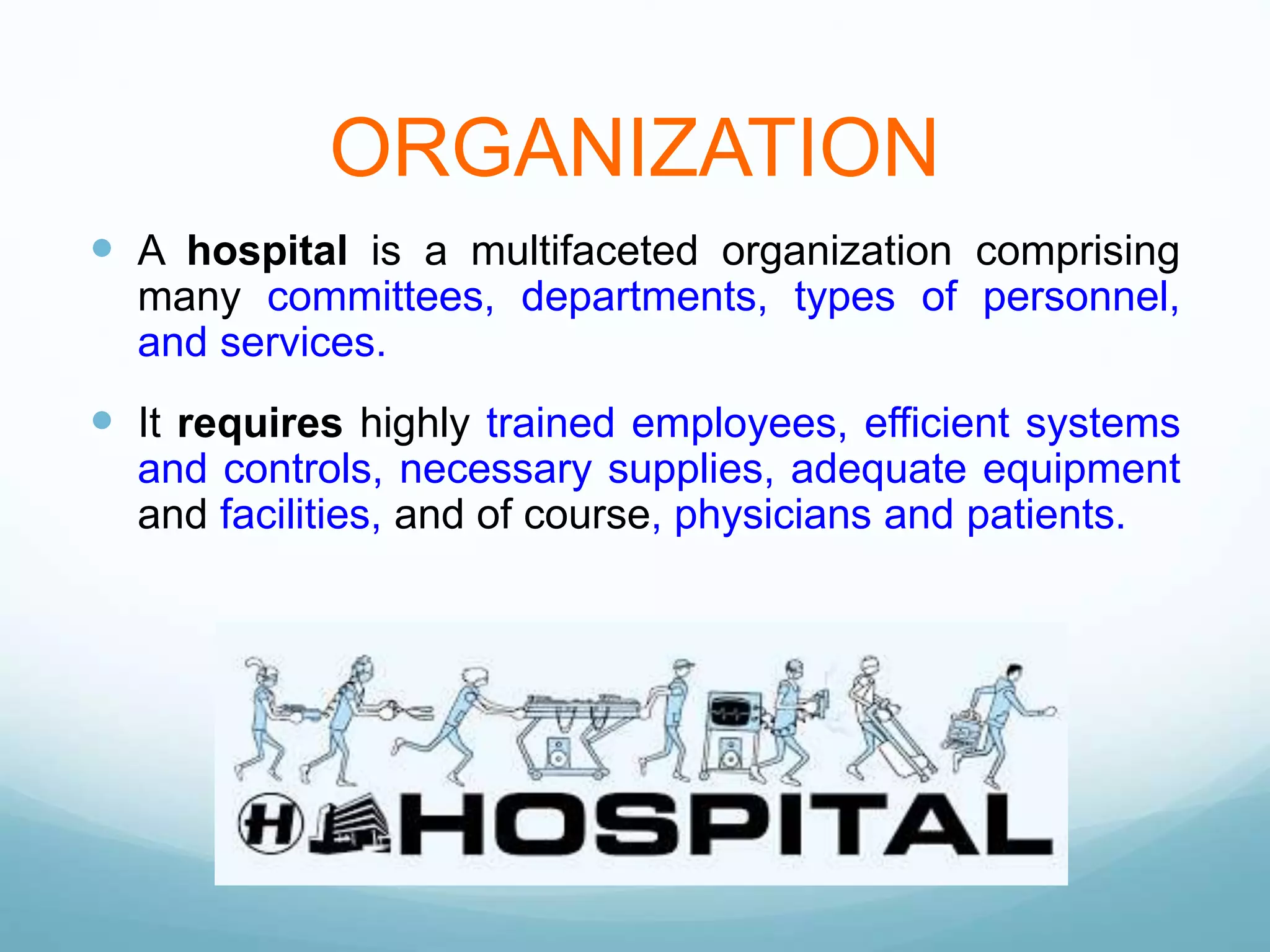 Hospital administration role in quality patient care | PPTX