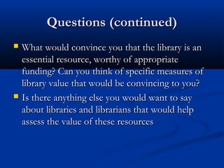 Hospital Administrator Perceptions of the Library | PPT