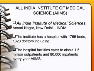 Hospital aiims presentation | PPT