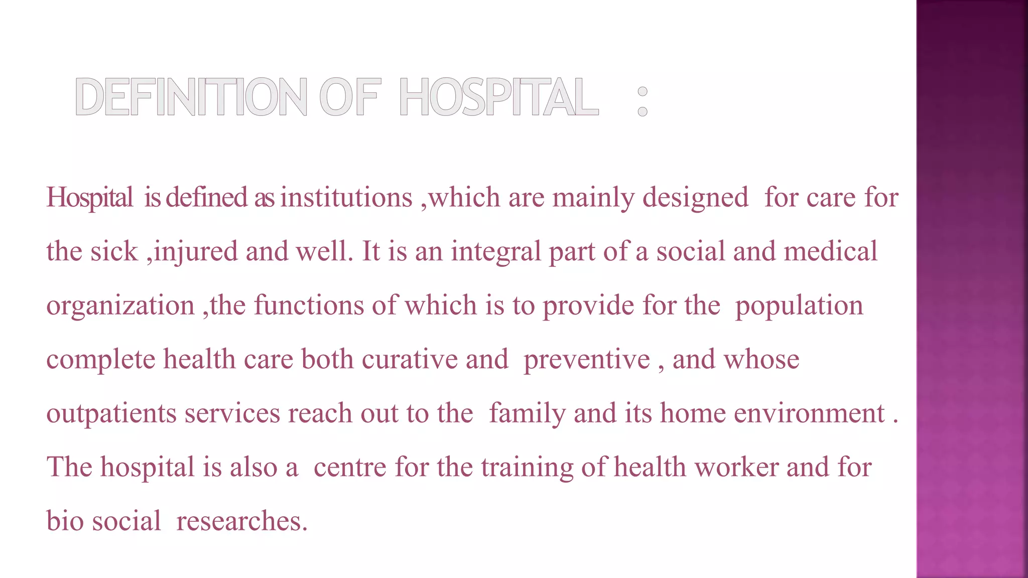 Hospital and its organisation | PPTX