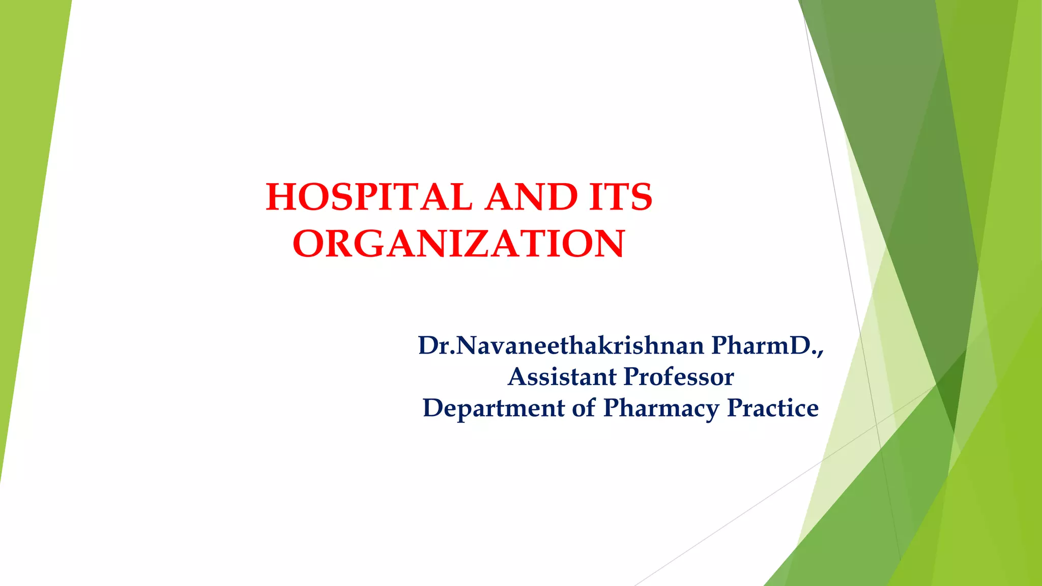 Hospital Departments And Their Functions Ppt