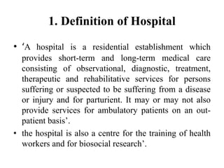 Hospital and its organisation and function | PPTX