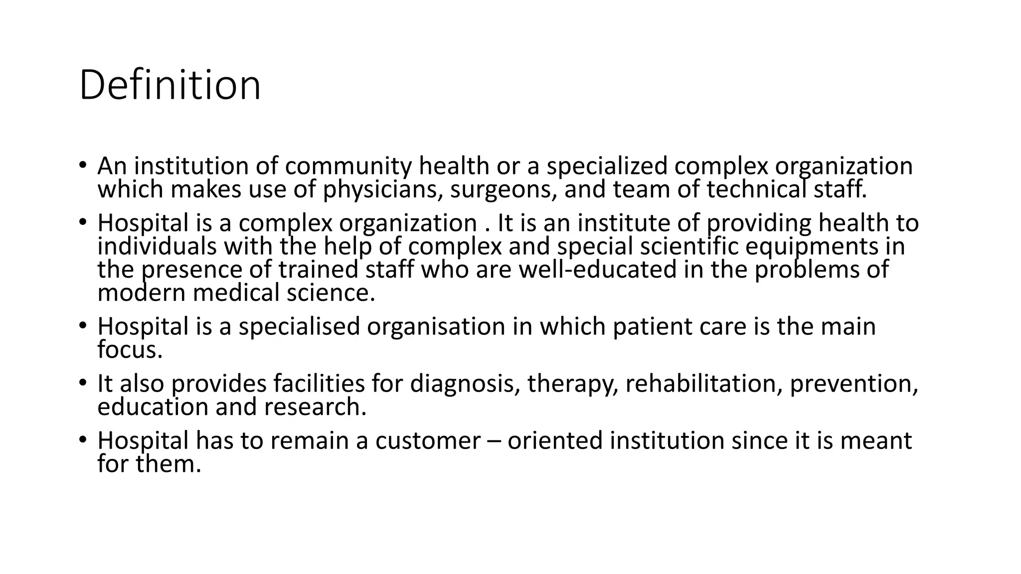 Hospital and organisation of hospital.pptx
