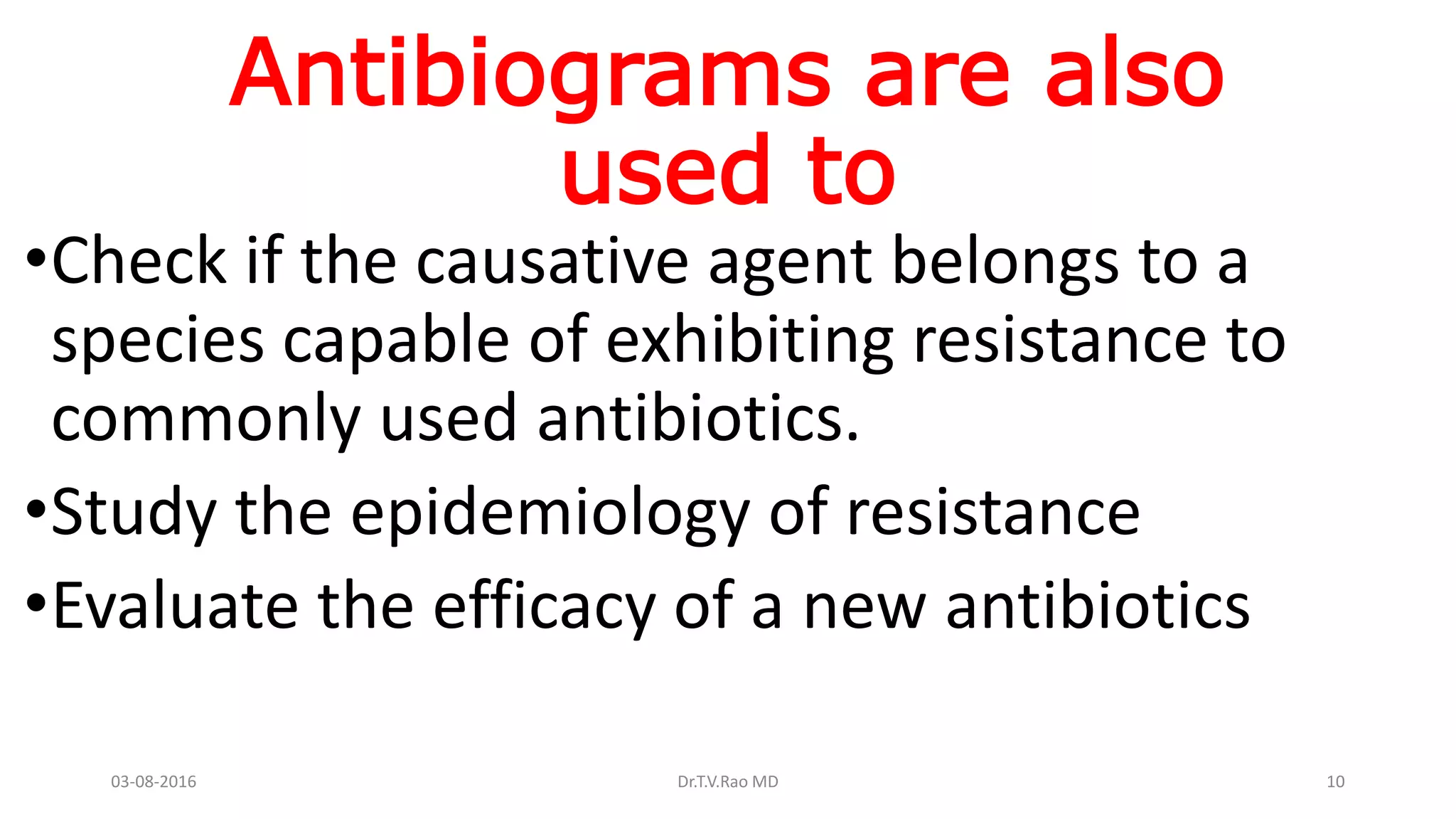 HOSPITAL ANTIBIOGRAMS principles interpretation and documentation | PPTX