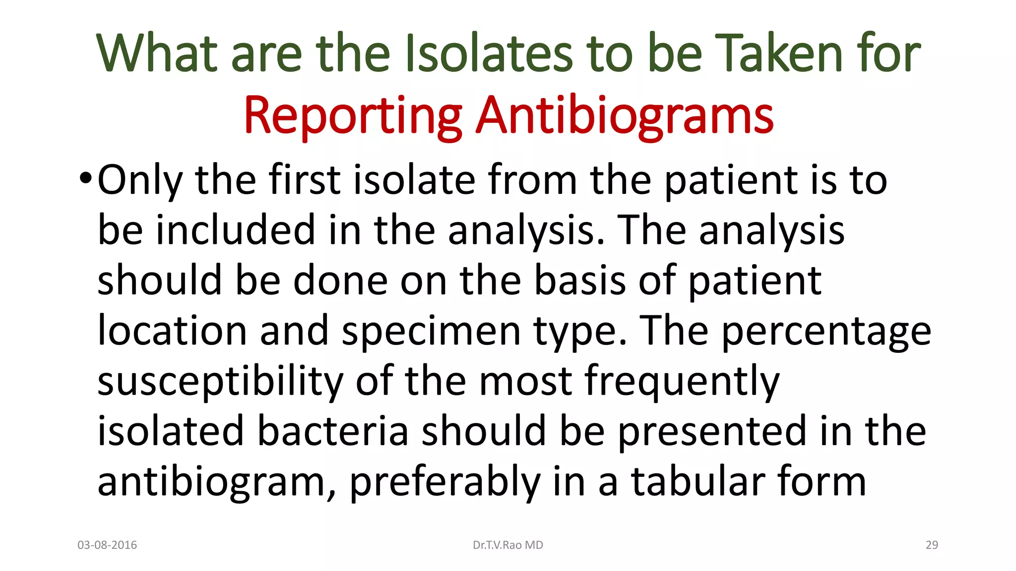 HOSPITAL ANTIBIOGRAMS principles interpretation and documentation | PPTX