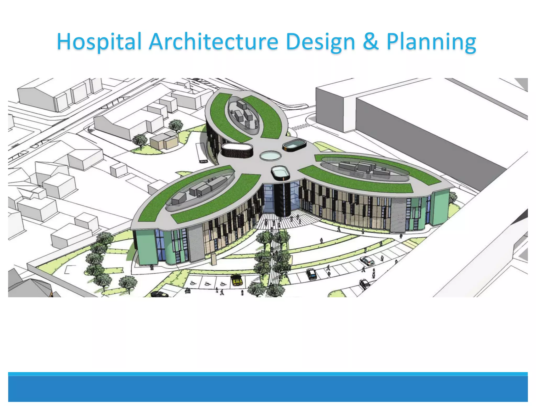 Hospital architecture design planning | PDF
