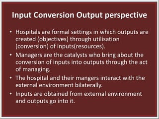 Hospital as a system linkedin | PPTX