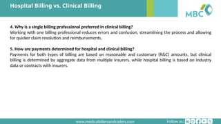 Hospital Billing vs. Clinical Billing.pptx