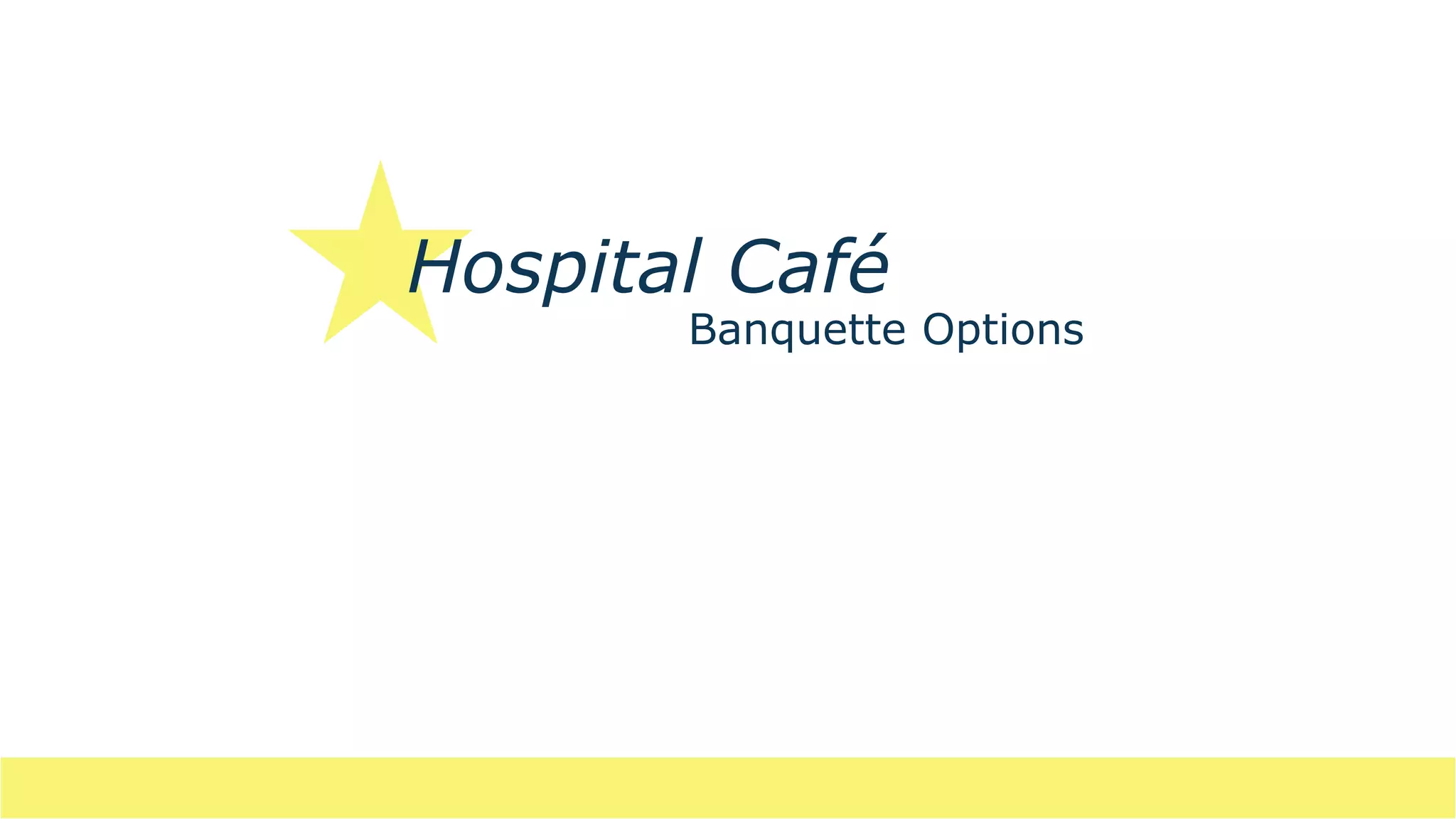 Hospital cafe presentation | PDF