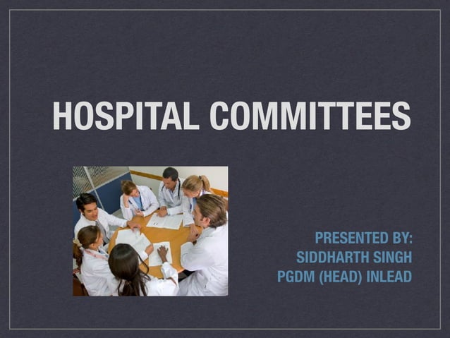 Hospital committees | PDF | Healthcare Industry | Industries