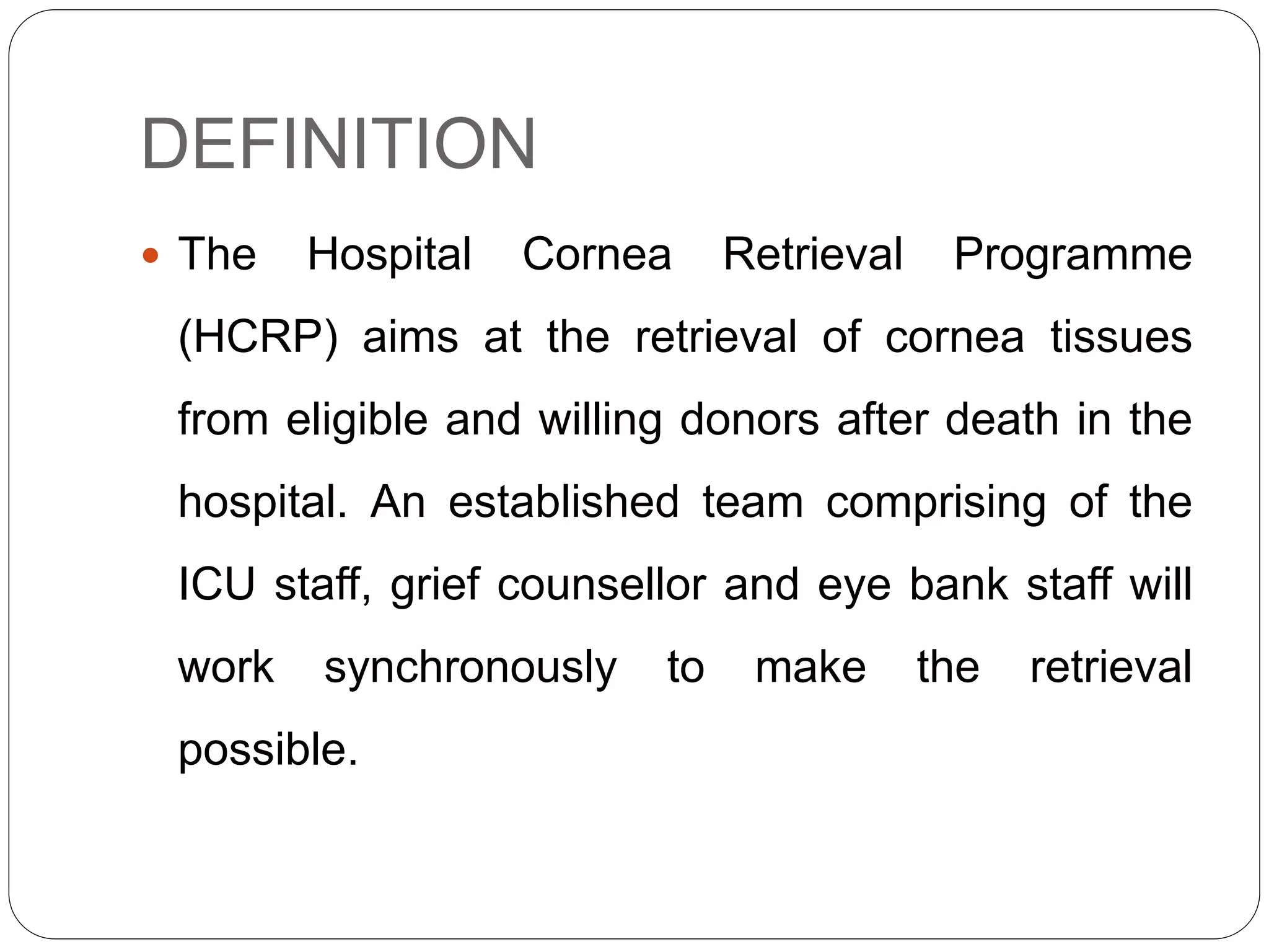 Hospital Corneal Retrieval Programme | PPTX
