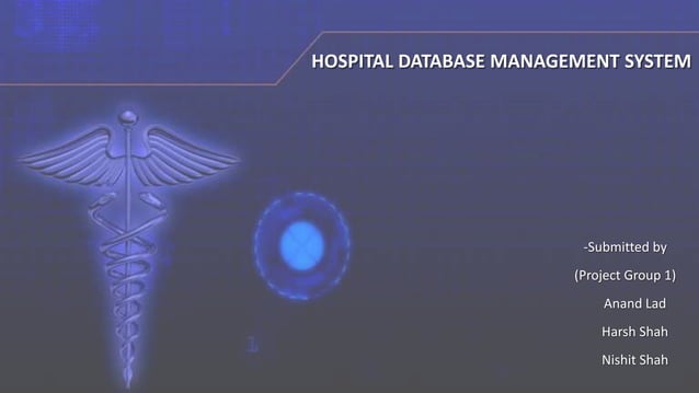 Hospital database management system (1) | PPTX