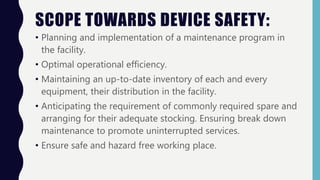 Hospital device and equipment safety ppt | PPTX