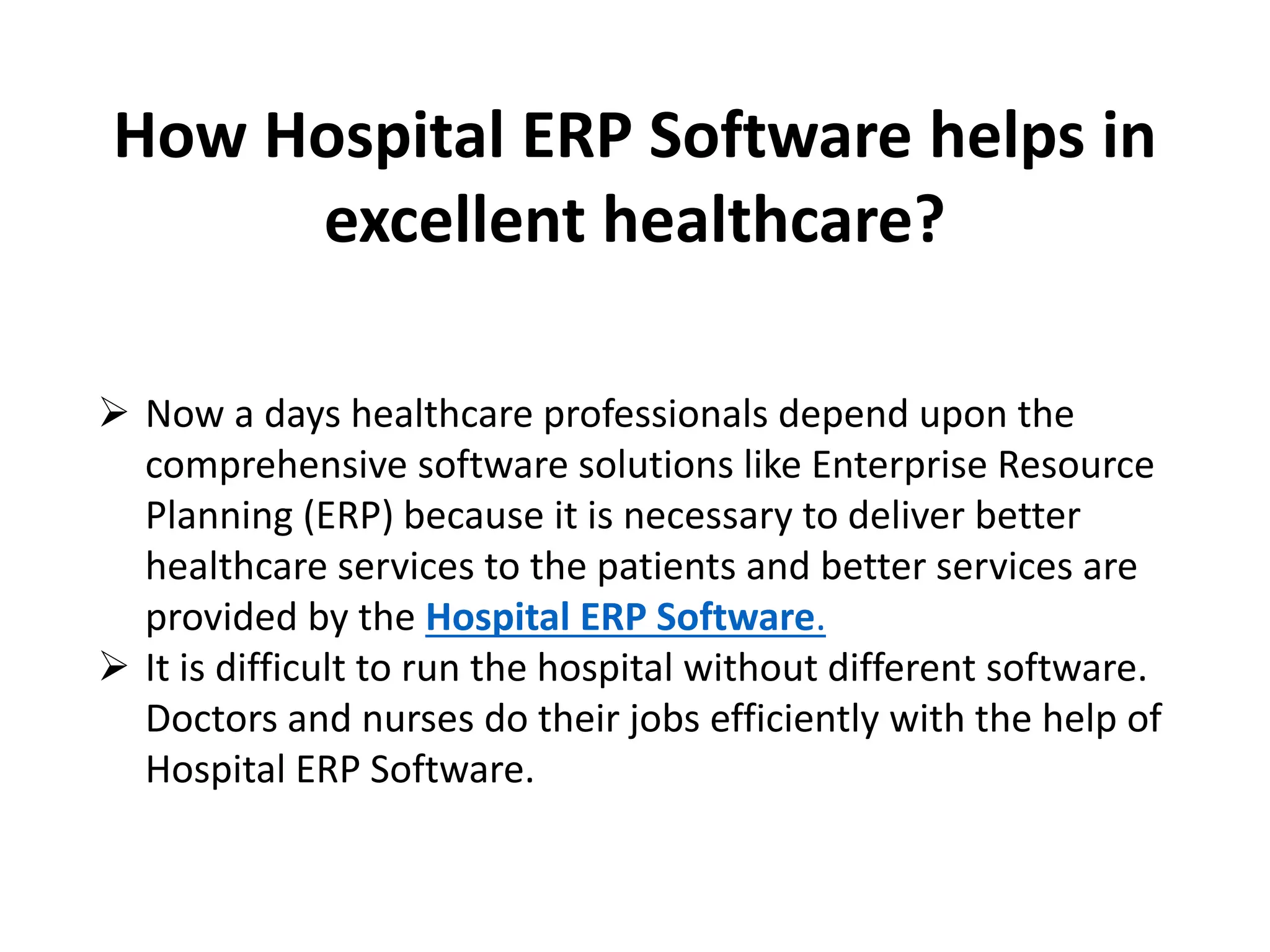 Hospital erp software | PPTX