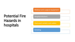 Hospital fire safety | PPTX