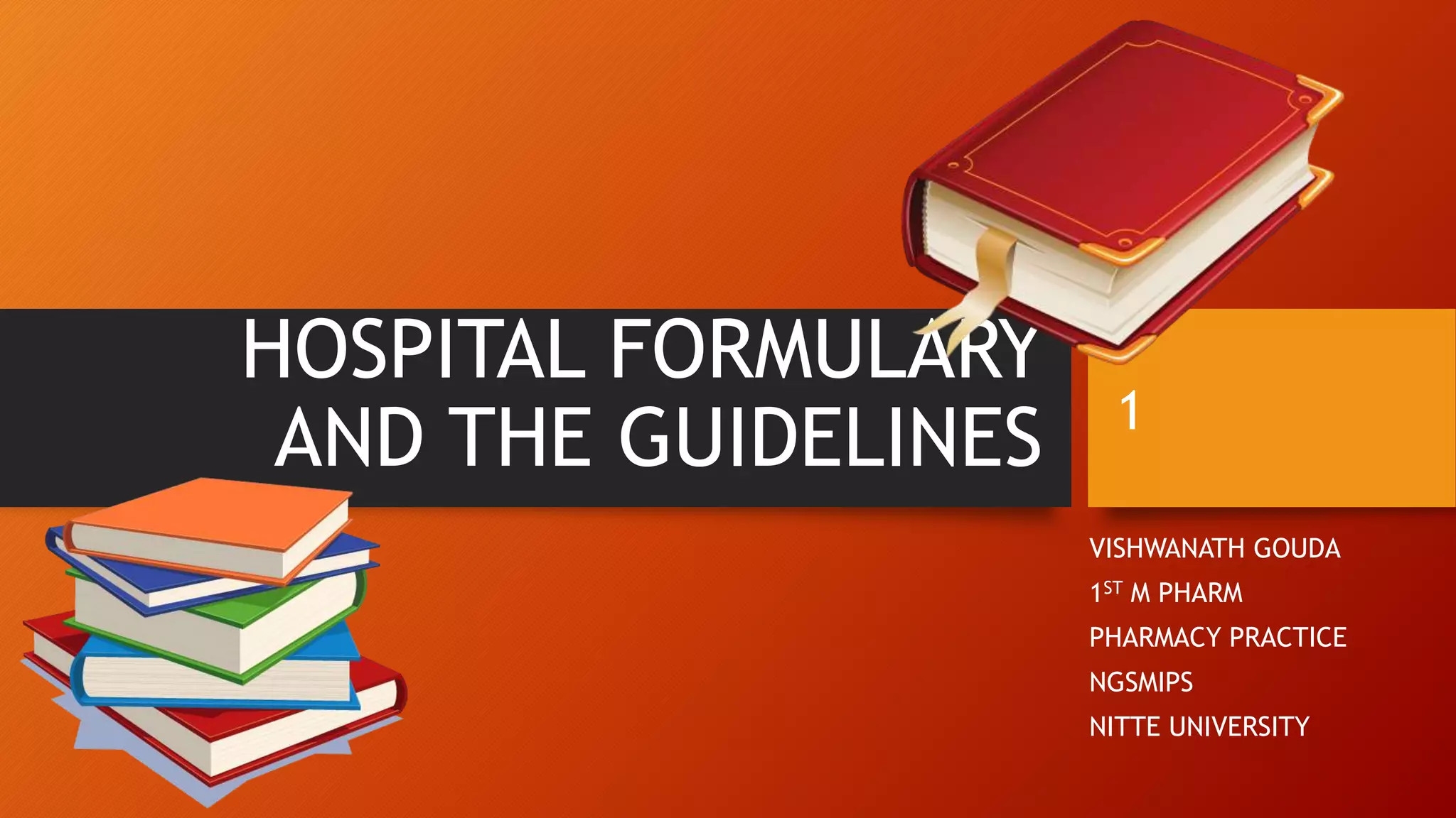 Hospital formulary | PPTX