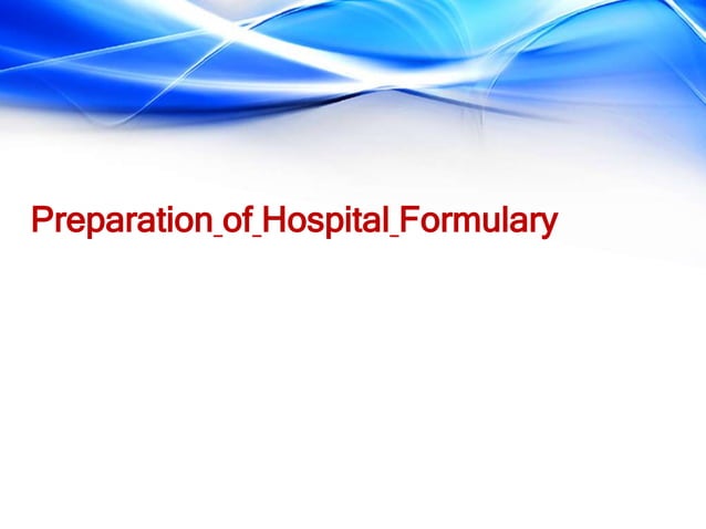 Hospital formulary | PPT