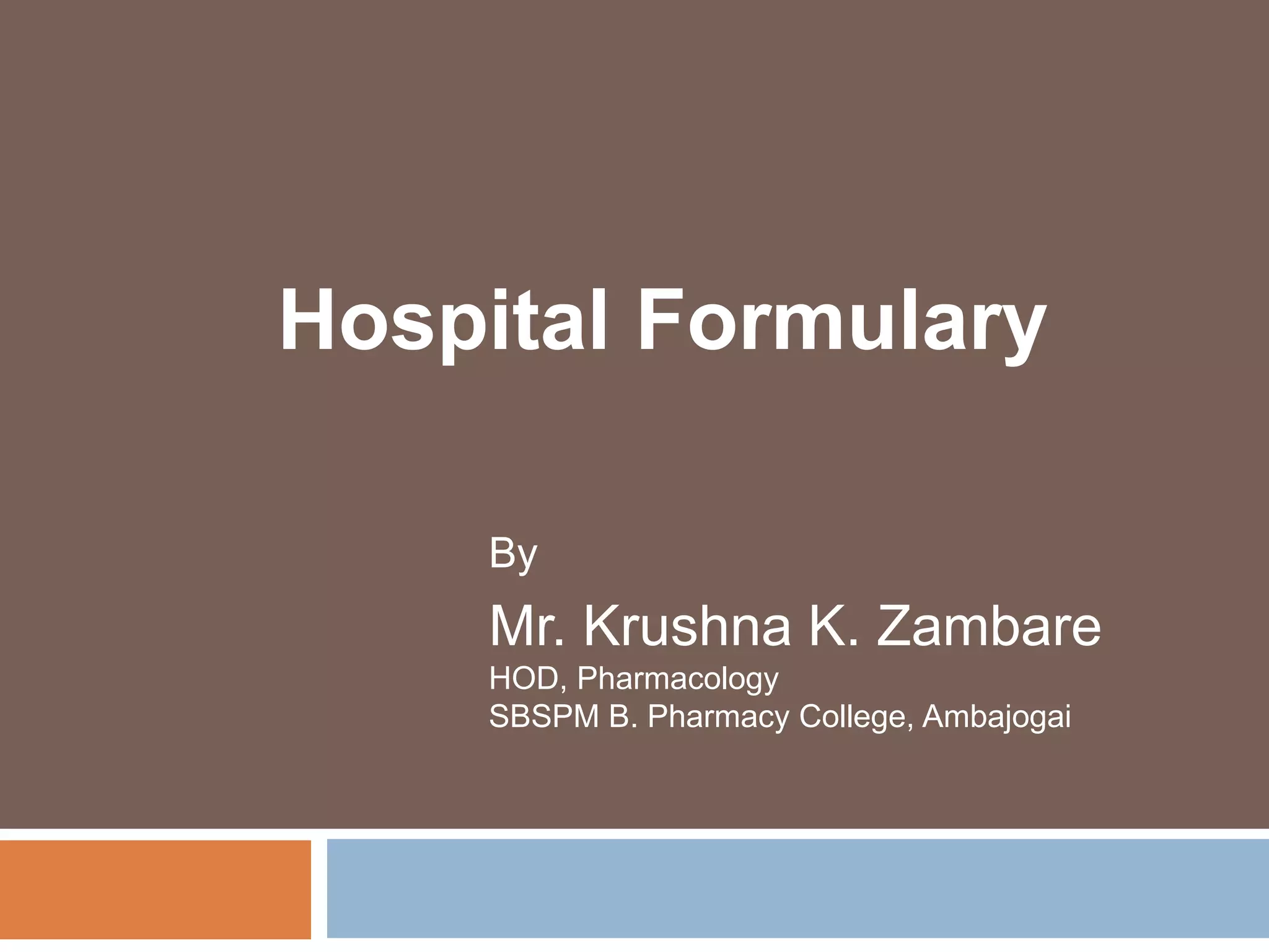 Hospital formulary | PPTX