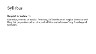 Hospital formulary | PPTX