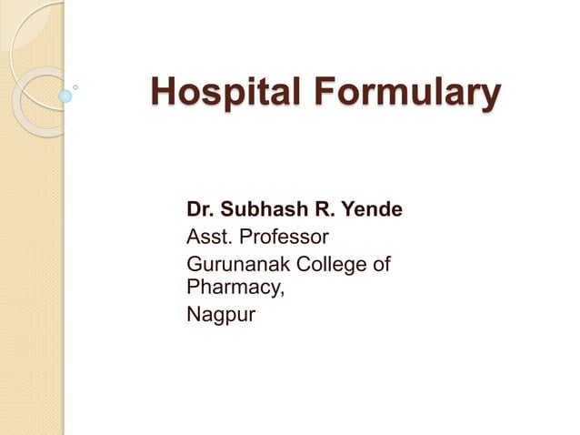 Hospital Formulary | PPTX | Pharmaceutical Industry | Industries